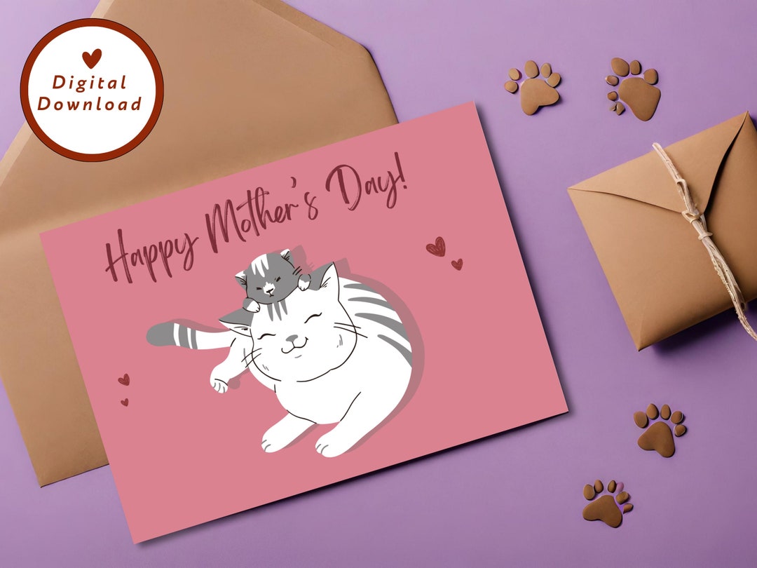Printable Cat Mother's Day Card, Cat Mom Card, Cat Lover, Kitty and ...