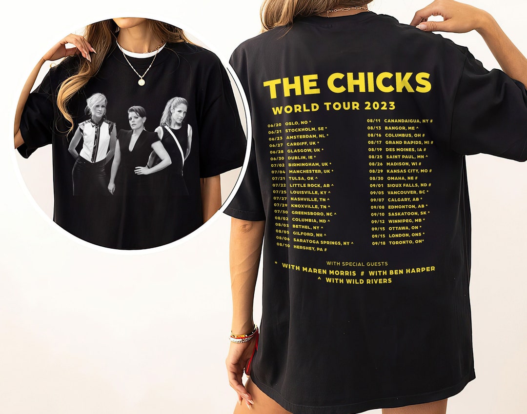 The Chicks World Tour Shirt, Front and Back the Chicks Country Concert ...