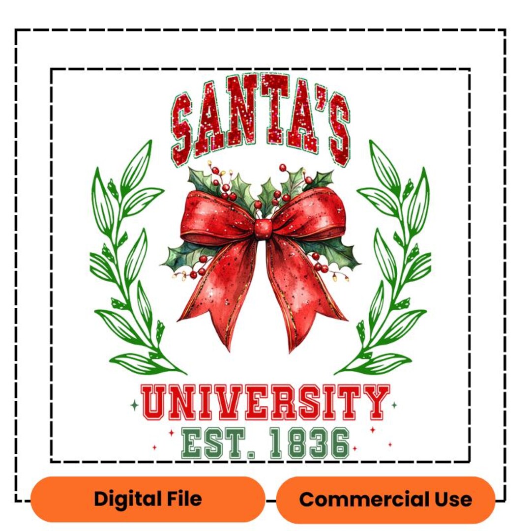 Santa University Png, Est 1836 Png, Christmas Coquette Bow Png, Retro ...