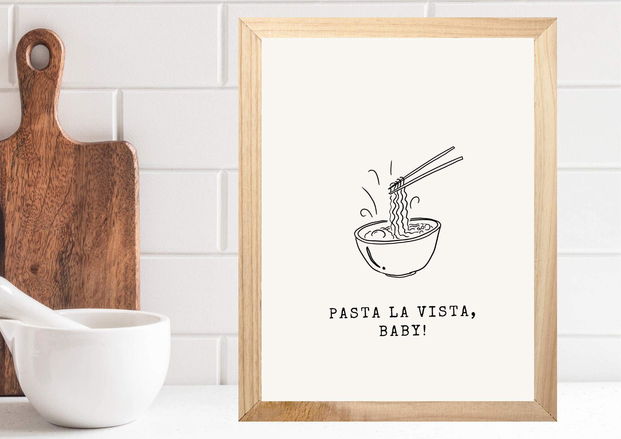 Pasta La Vista Baby, Spaghetti Wall Art, Kitchen Humour Minimalist ...