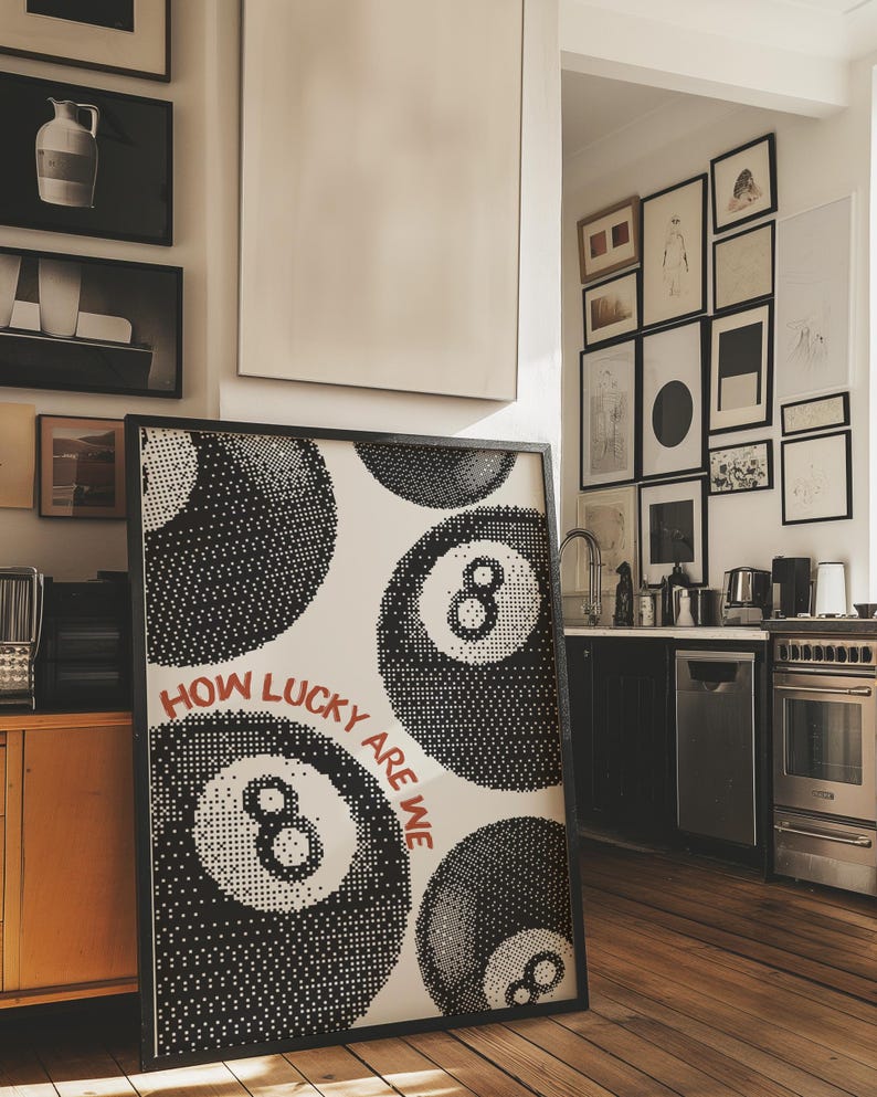 How Lucky Are We Print,eight Ball Poster, Lucky 8 Wall Art,trendy ...