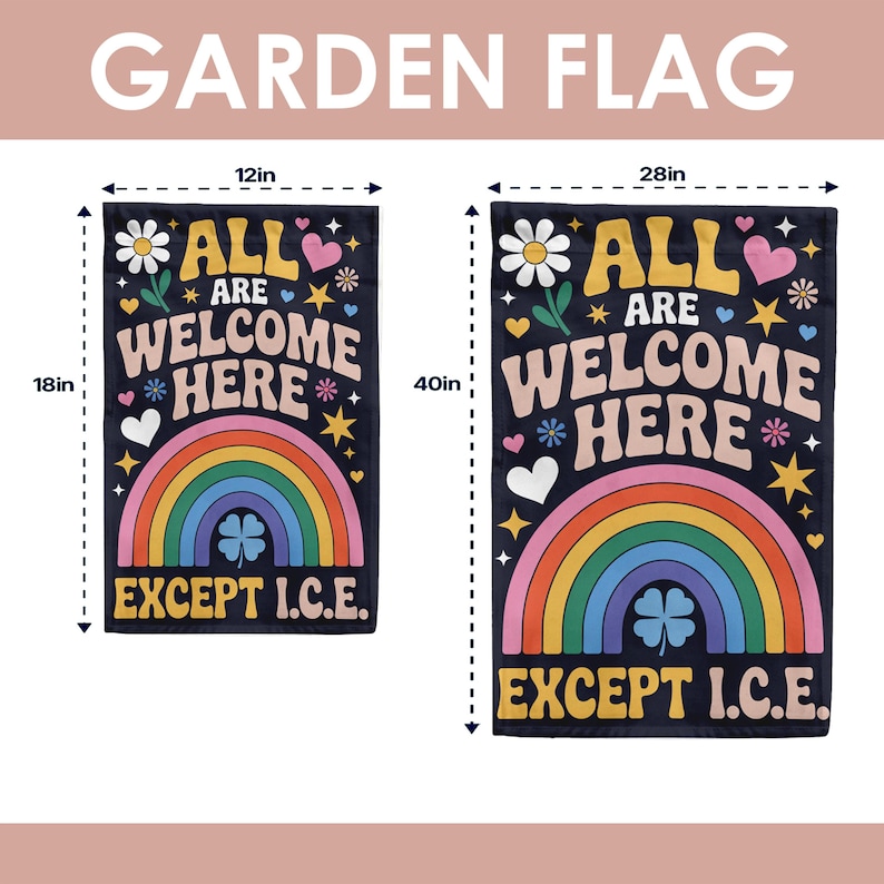 Anti Ice Garden Flag, Abolish Ice Garden Flag | All Are Welcome Here ...