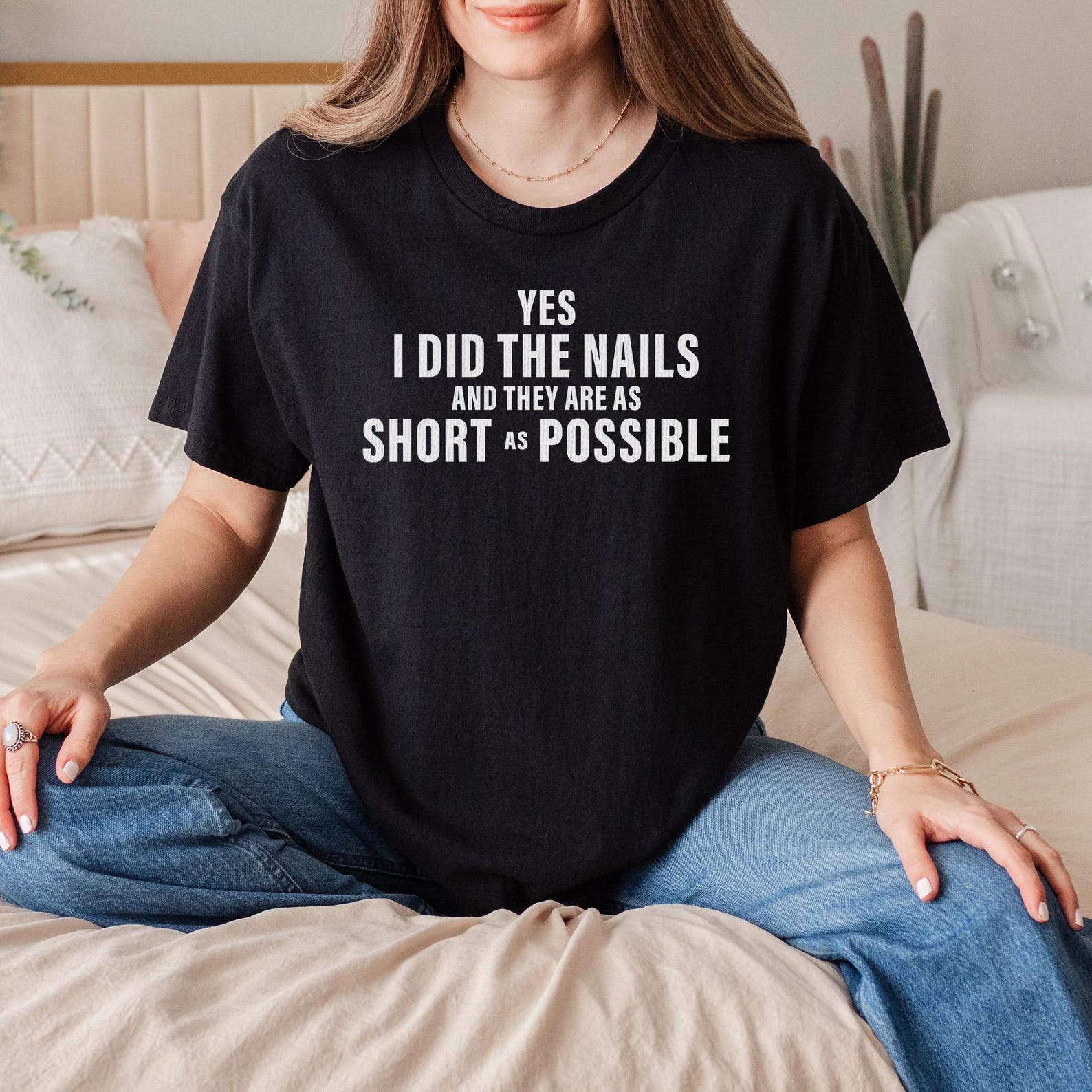 Yes I Did the Nails and They Are as Short as Possible, Funny Nail Lover ...
