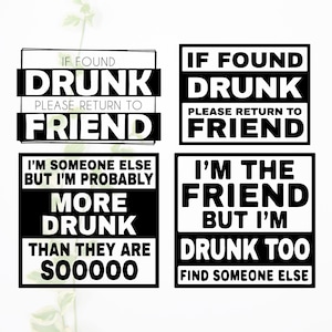 If Drunk Png Bundle, Drunk Friends Png-svg Eps Dxf, If Drunk Return to ...