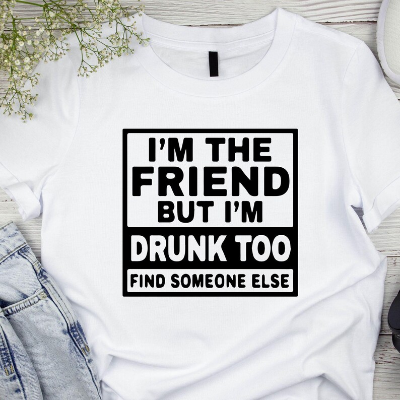 Funny Drinking Quotes SVG, Drunk Friends PNG Bundle (digital Download ...