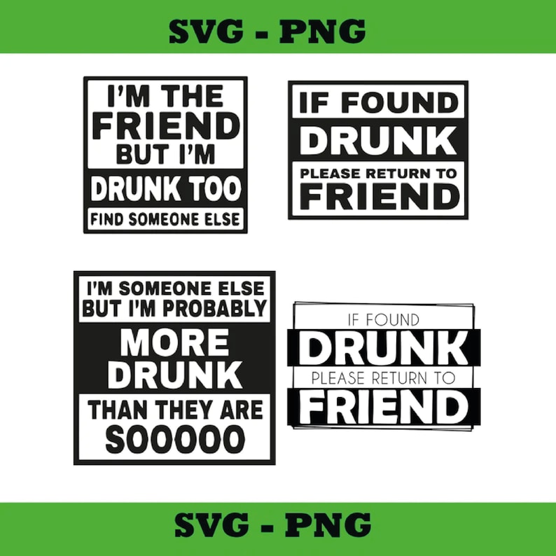 If Drunk Png Bundle, Drunk Friends Png-svg Eps Dxf, If Drunk Return to ...