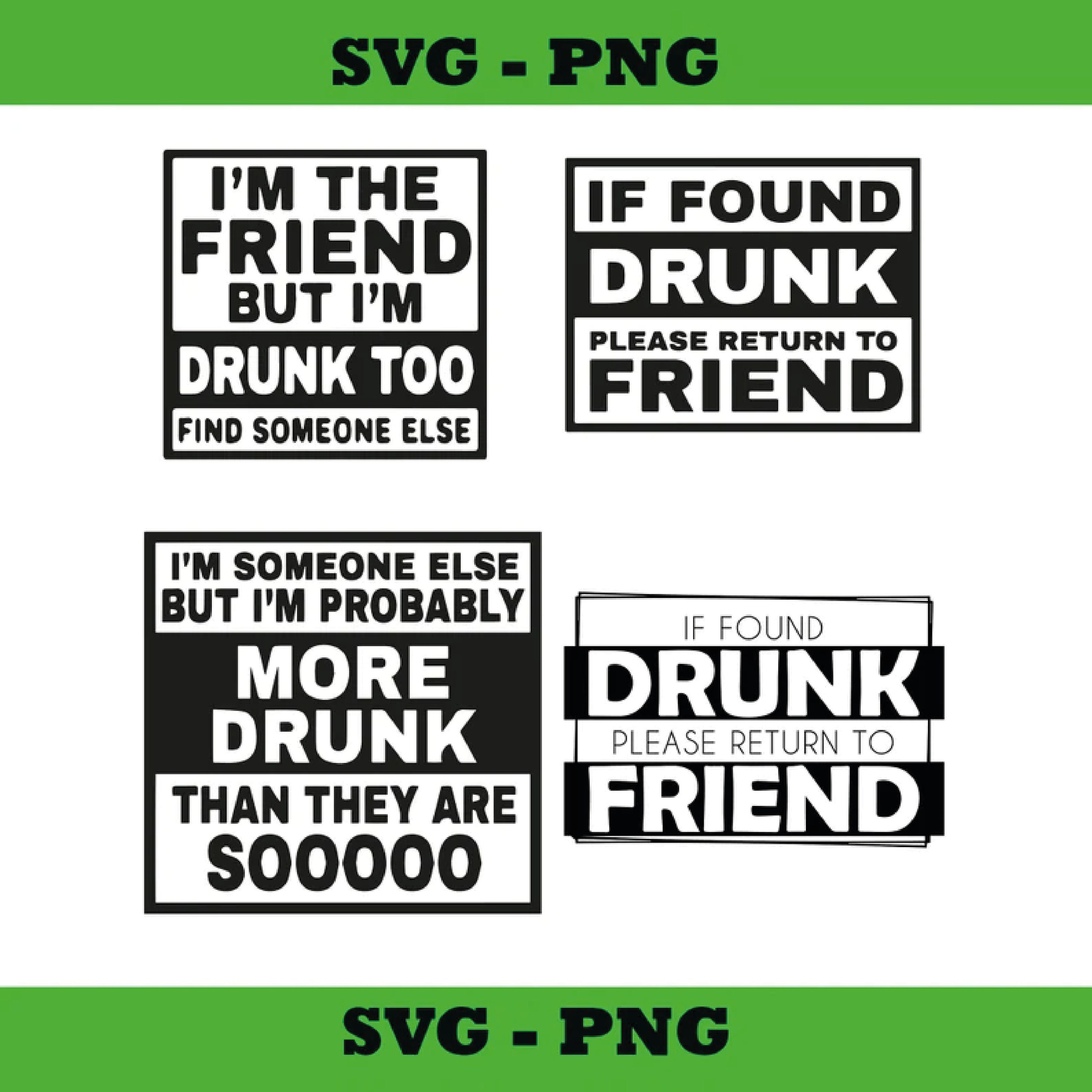 If Drunk Png Bundle, Drunk Friends Png-svg Eps Dxf, If Drunk Return to ...