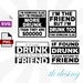 If Drunk Png Bundle, Drunk Friends Png-svg Eps Dxf, If Drunk Return to ...