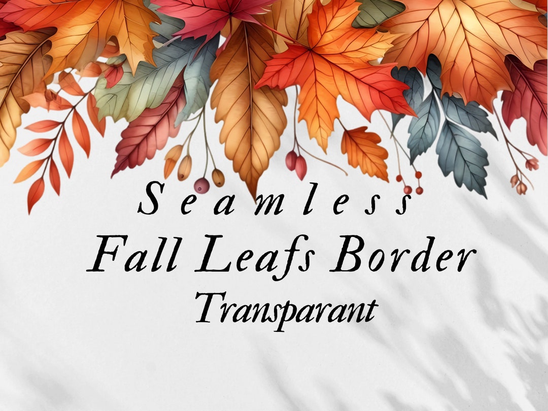 Fall Seamless Border Autumn Border Autumn Leafs Autumn Floral Wedding ...