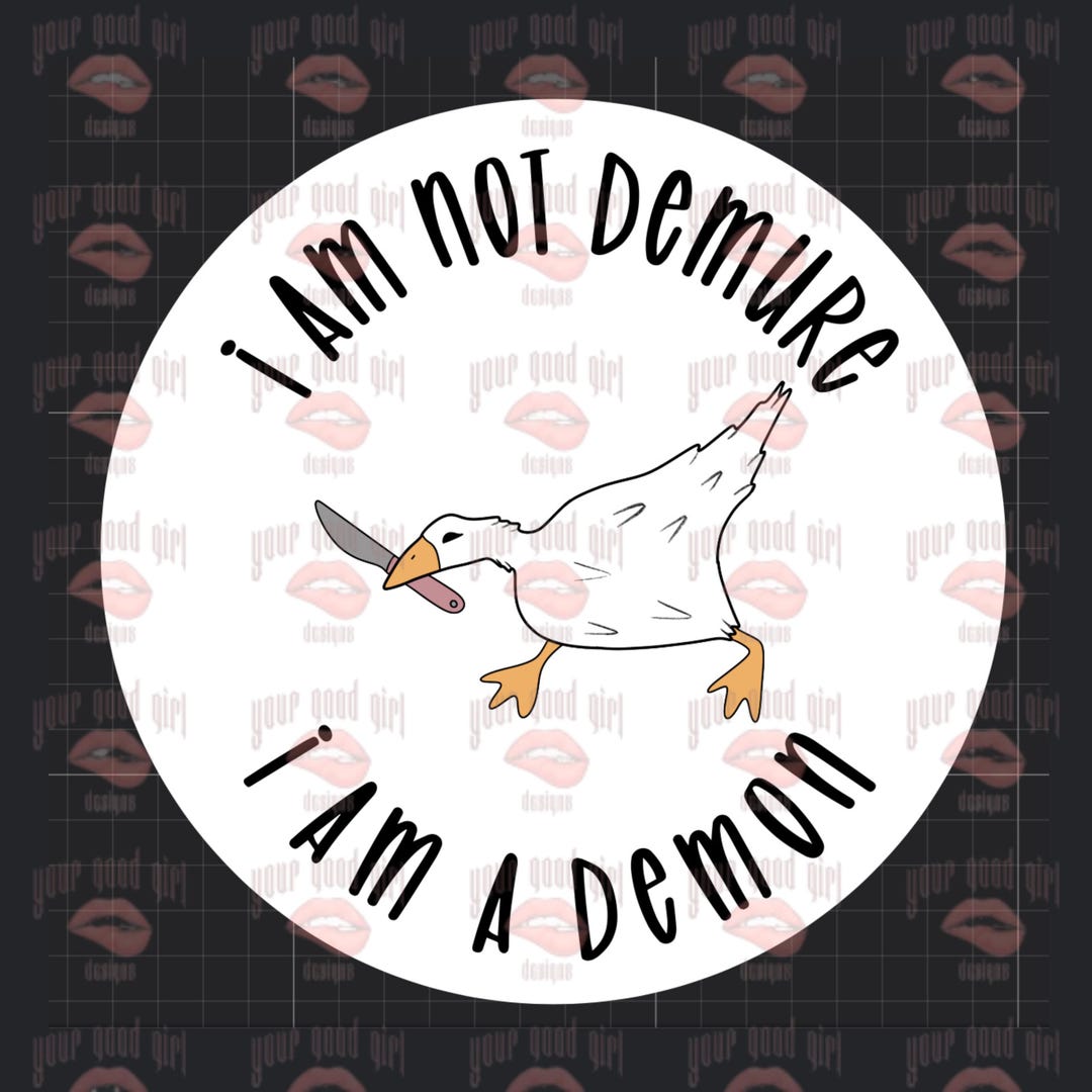 I Am Not Demure, I Am a Demon Matte Sticker Circle Sticker Kindle ...