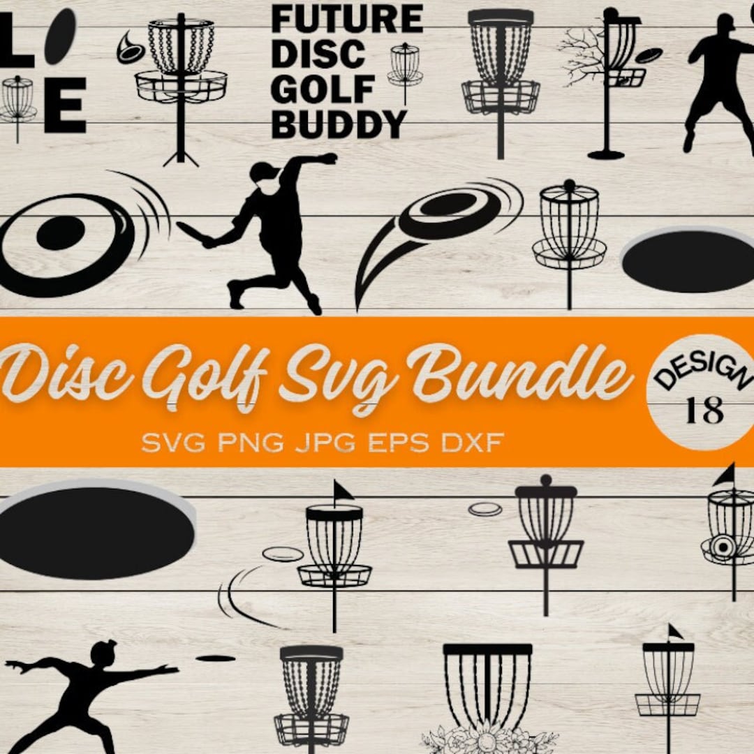 Disc Golf Svg Bundle Disc Golf Png Bundle Disc Golf Svg Disc Golf Png ...
