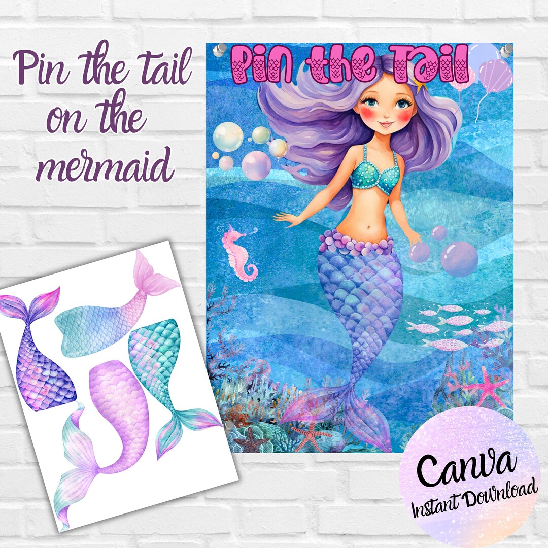 Printable Pin The Tail On The Mermaid Poster Birthday Party Games Girls