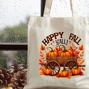 Happy Fall Yall Totebag/fall Season Totebag/wagon Pumpkins Totebag ...