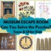 Museum Escape Room Family Game Night Activity Teens, Tweens, Older Kids ...