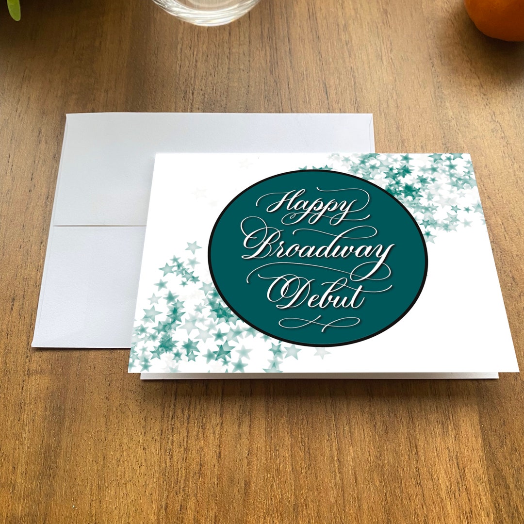 Happy Broadway Debut / Congratulations Calligraphy Greeting Card (1, 10 ...