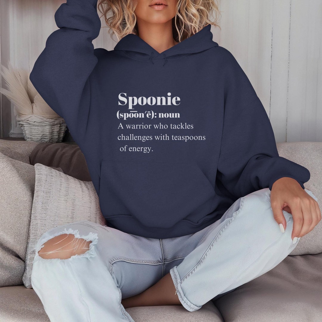 Spoonie Definition Hoodie Spoon Theory Gift for Chronic Illness Shirt ...