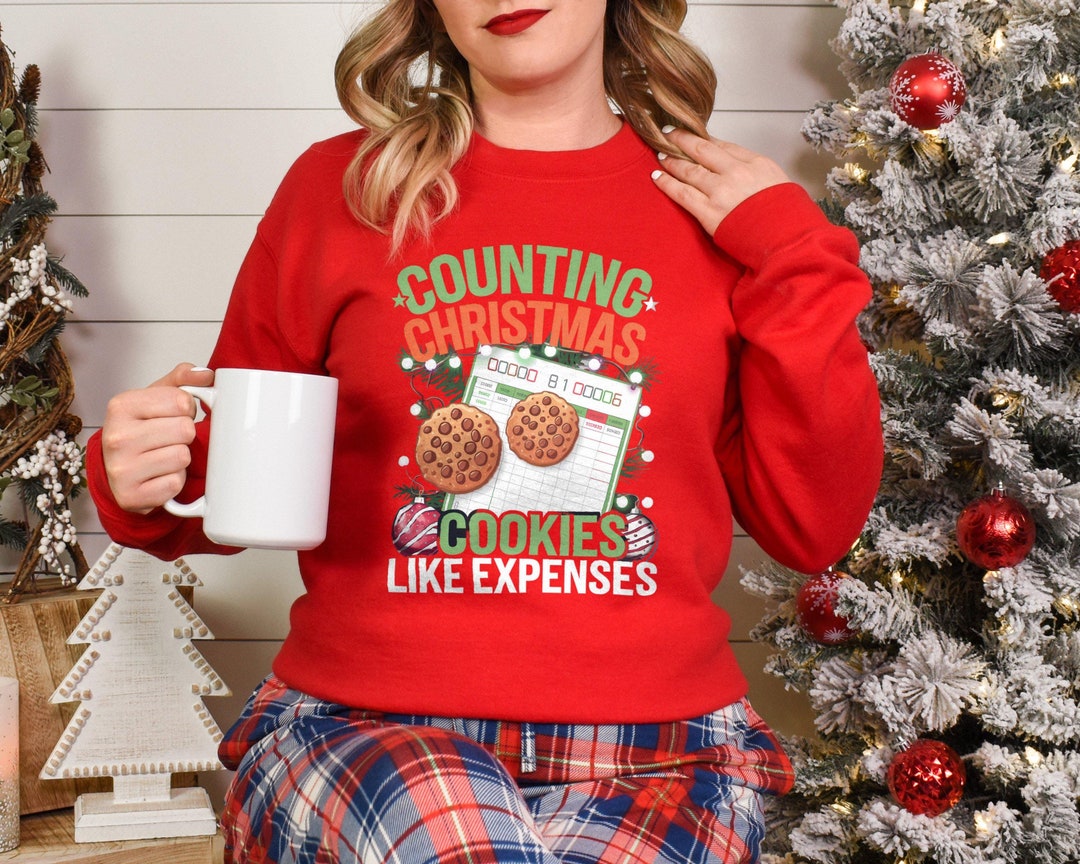 Counting Christmas Cookies Like Expenses Sweatshirt, Funny Accountant ...