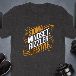 Sigma Mindset T-shirt, Rizzler Lifestyle Shirt, Fitness Motivational ...