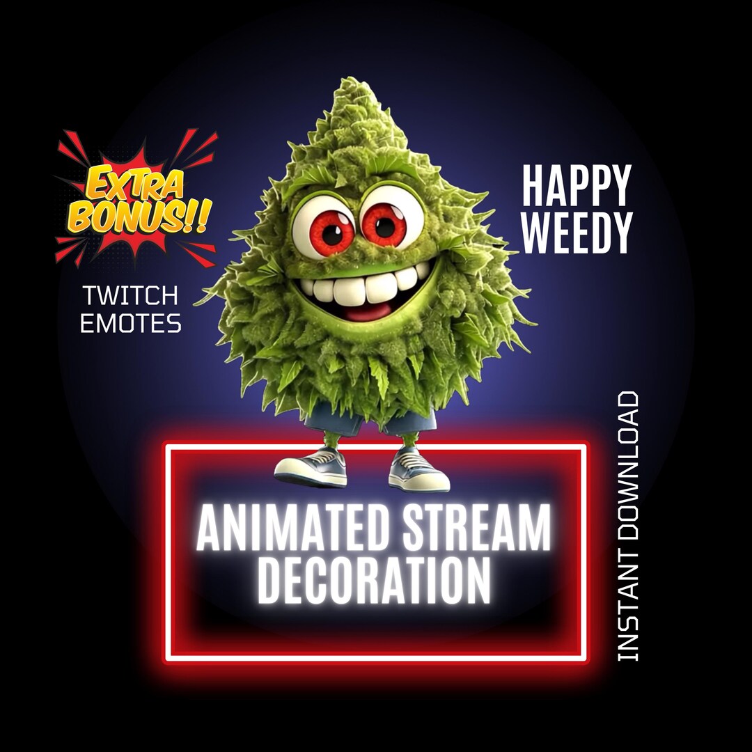Happy Weedy Twitch Stream Animated Decor, 420 Overlay & Emote, Weed ...