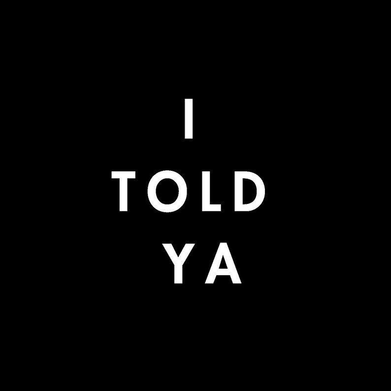 I Told Ya PNG, SVG, Challengers Movie, Tennis Movie, Worn by Zendaya ...