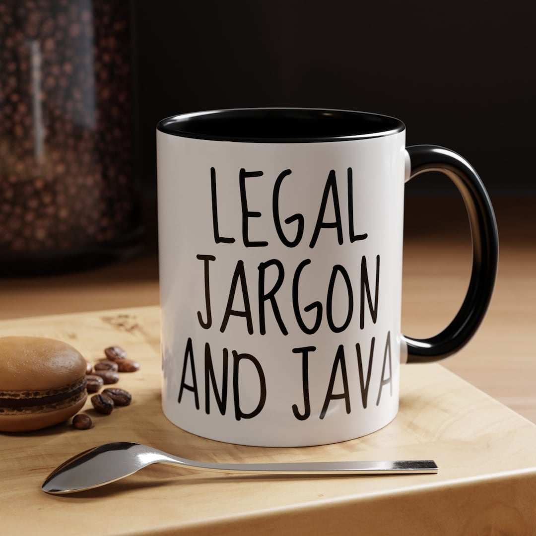 Legal Jargon and Java Mug Perfect Gift for Lawyers, Law Students ...