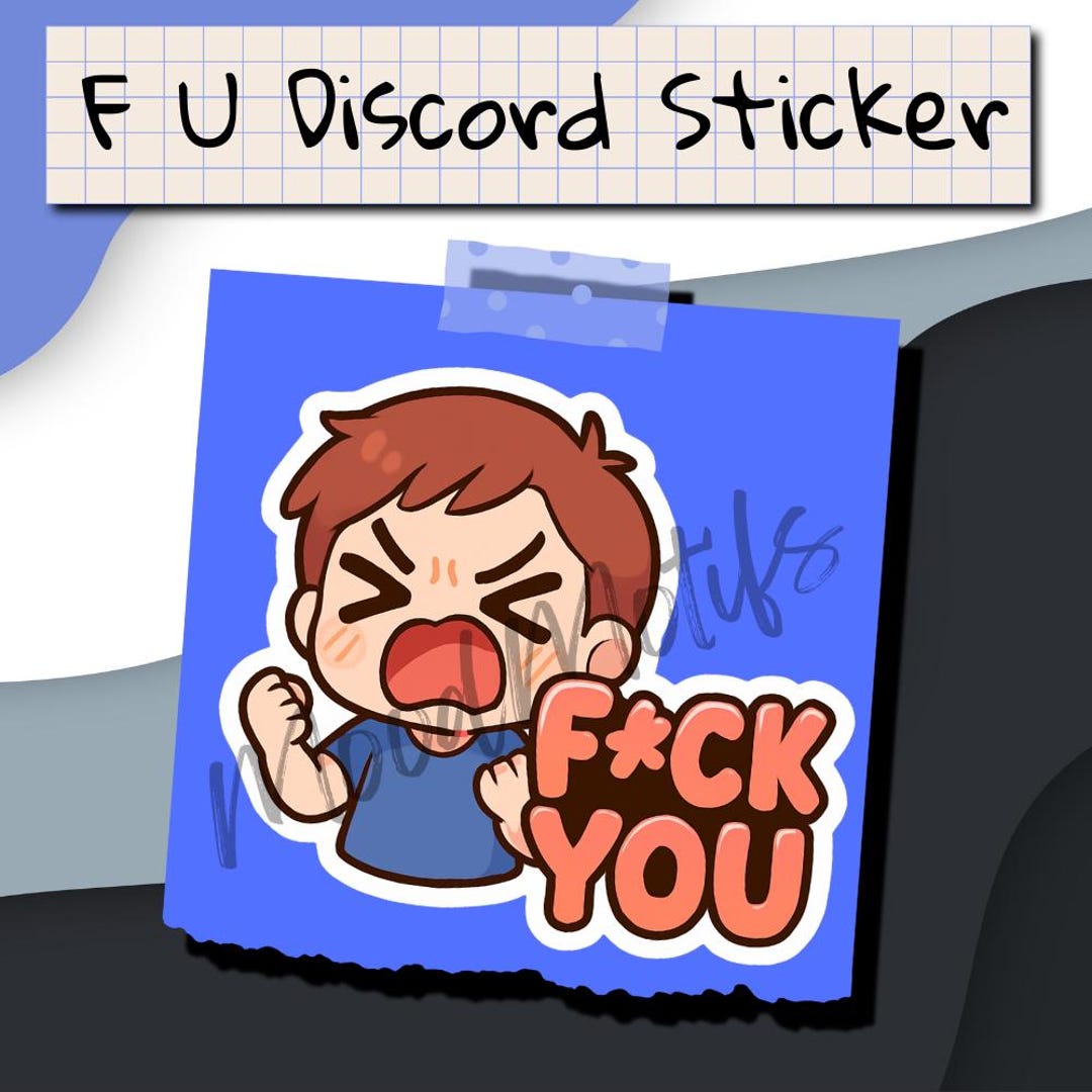 F U Discord Sticker | Funny Discord Sticker | Angry Chibi Sticker for ...