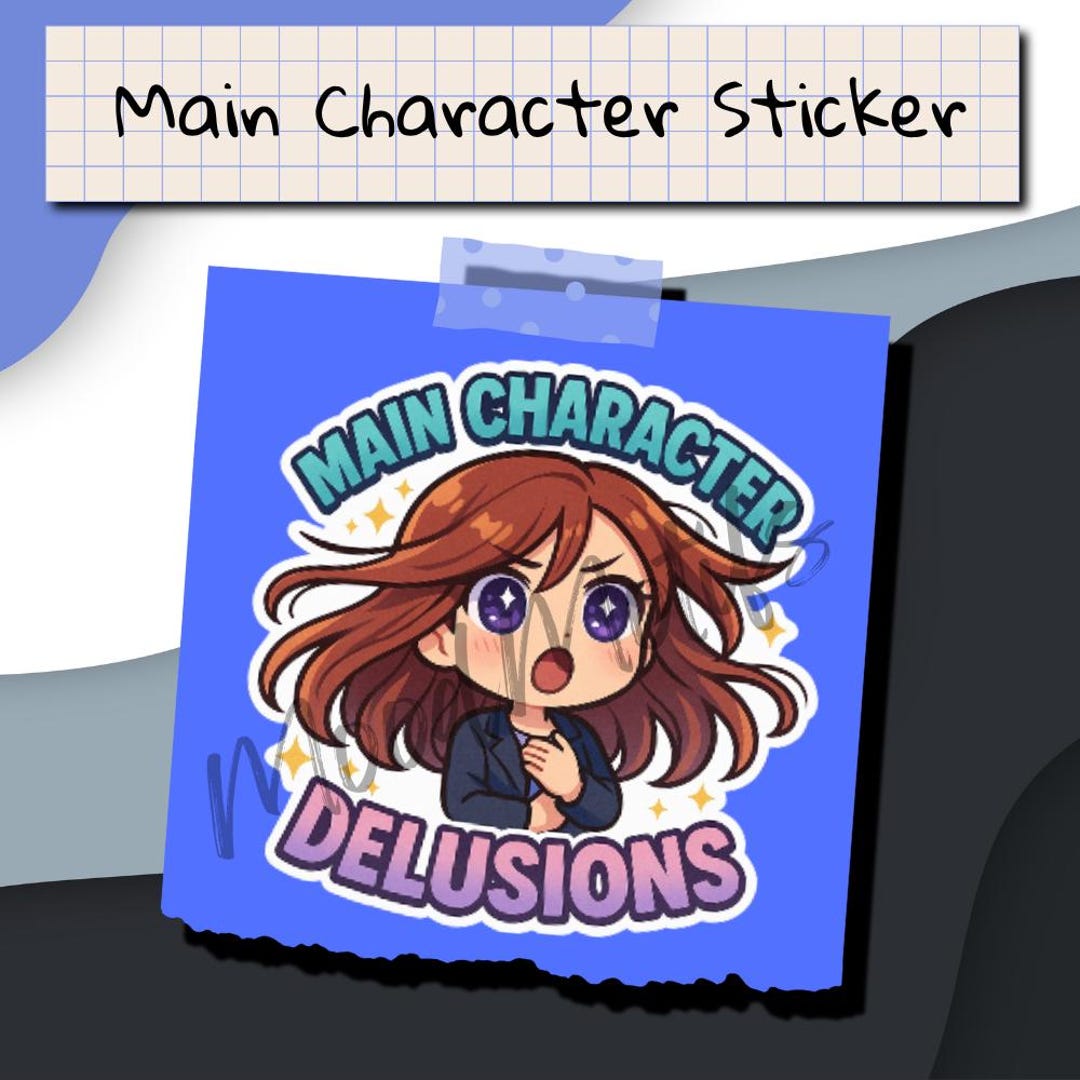 Main Character Delusions Discord Sticker | Funny Anime Chibi Digital ...