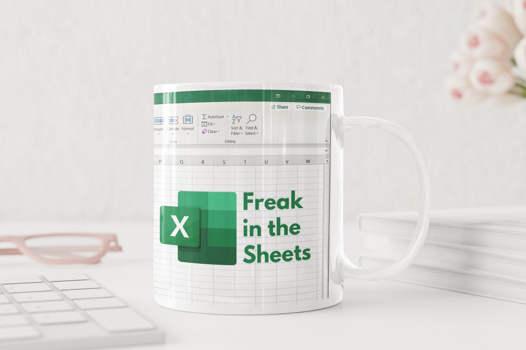 Freak in the Sheets Excel Themed Mug Perfect Handmade to Order Gift ...