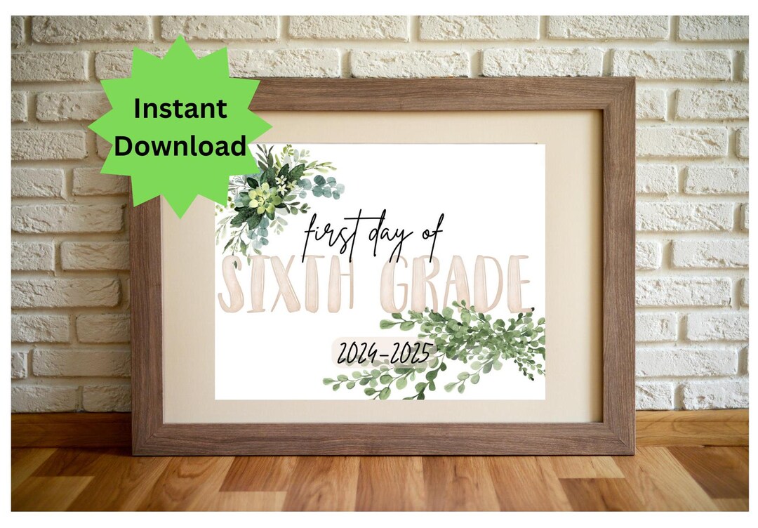 First Day of Sixth Grade Sign, 1st Day of School Sign, Back to School ...