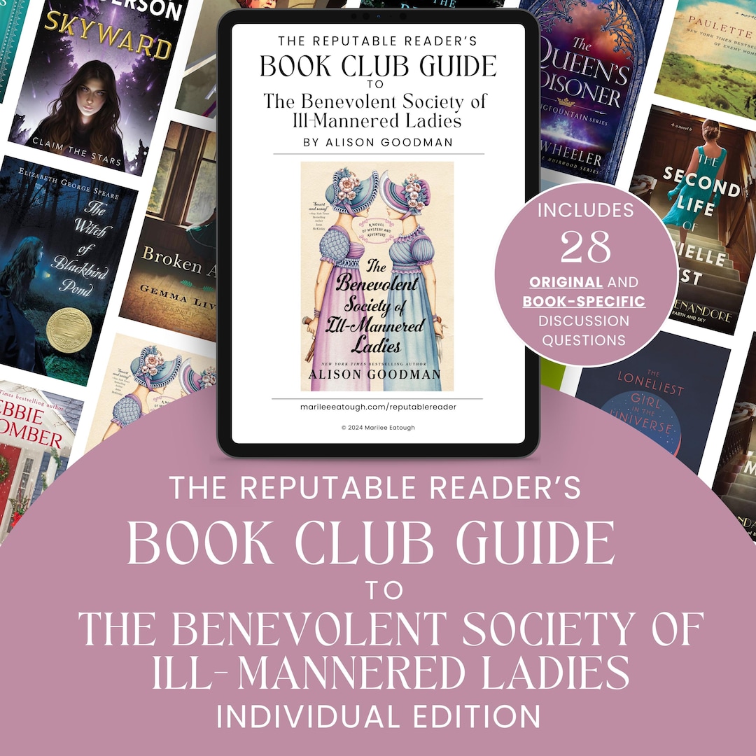 The Benevolent Society of Ill-mannered Ladies Book Club Guide ...