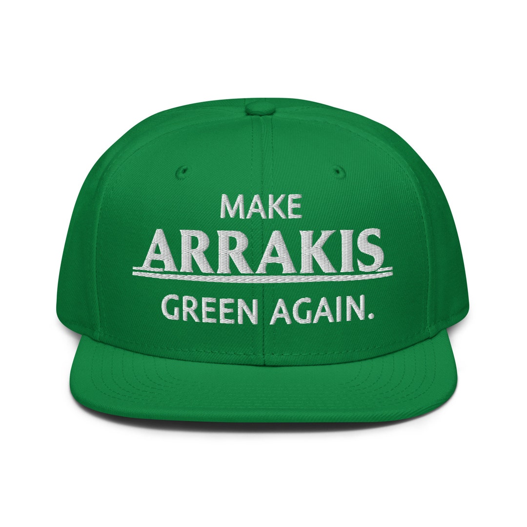 Make Arrakis Green Again Dune Snap Back Hat - Etsy