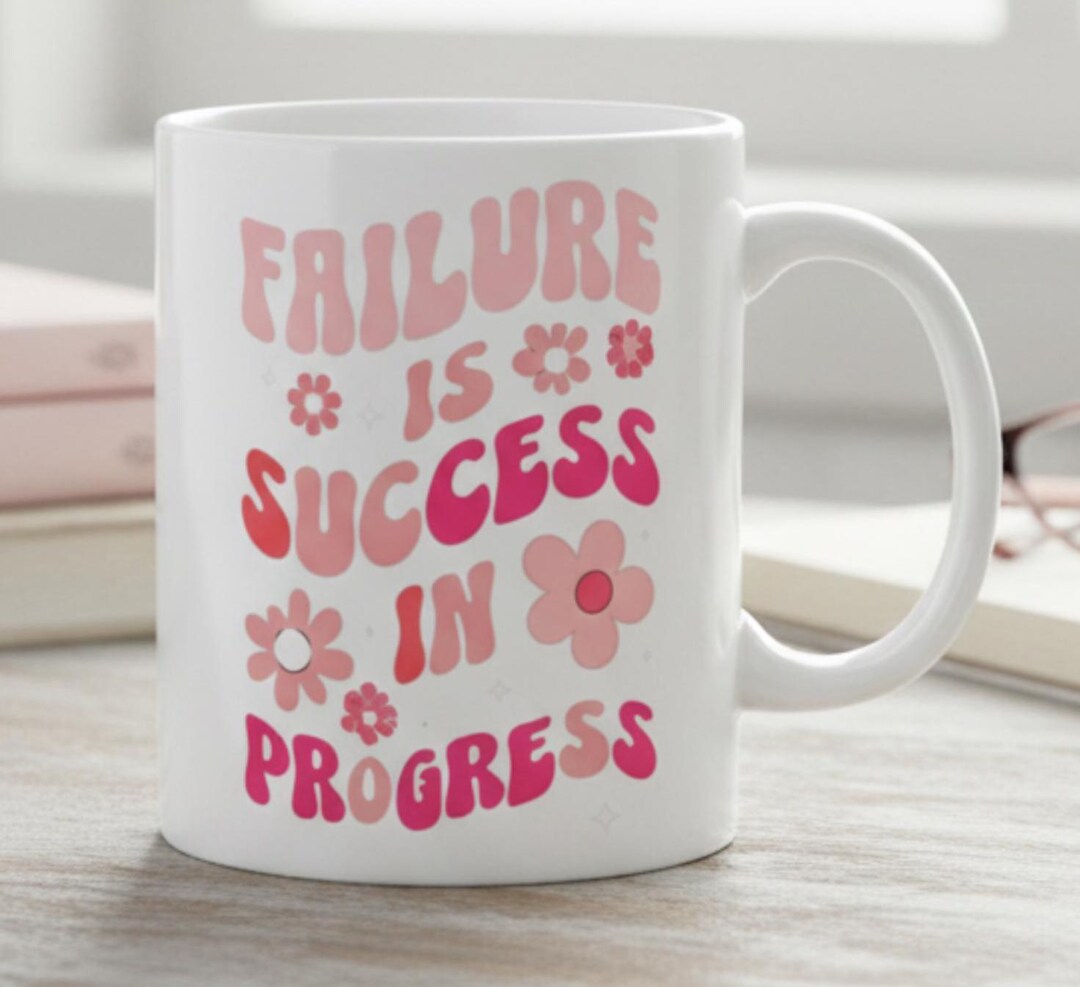 Failure is Success in Progress Mug – Retro Pink Bubble Letter Coffee Cup, Motivational Gift for ...