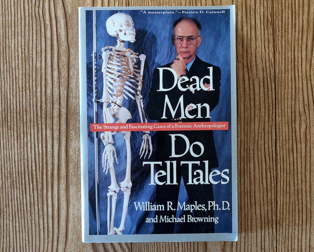 Dead Men Do Tell Tales by William R. Maples Forensics Book 1994 - Etsy