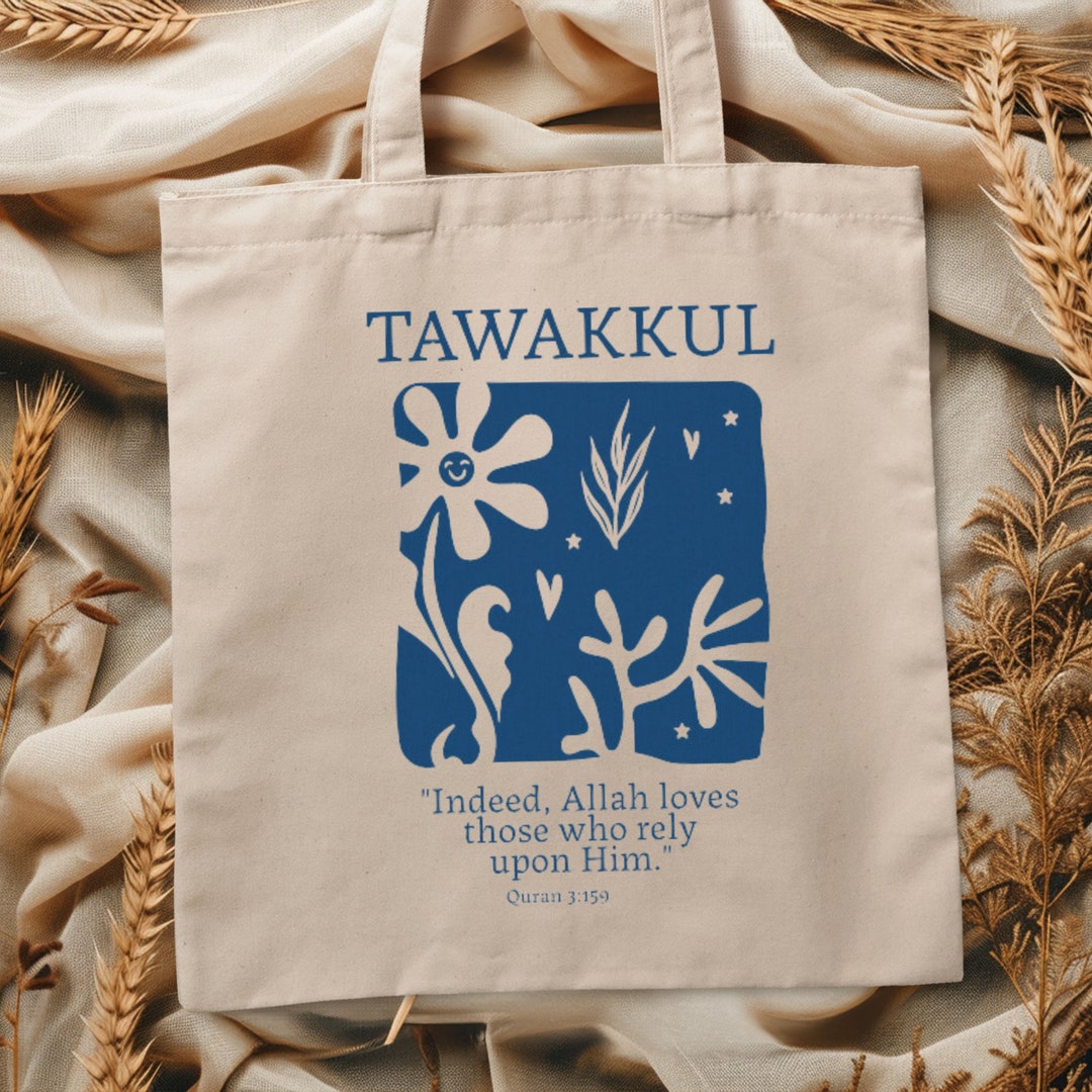 Tawakkul Islamic Tote Bag | Allah Loves Those Who Rely on Him | Quranic ...