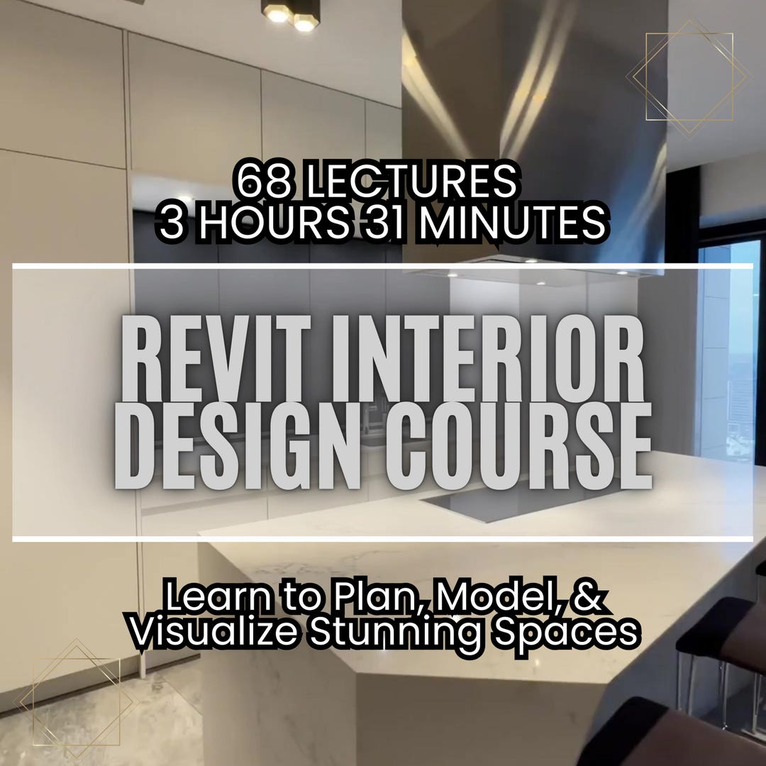 Revit Interior Design Course: Master Modeling & Rendering - Learn to ...