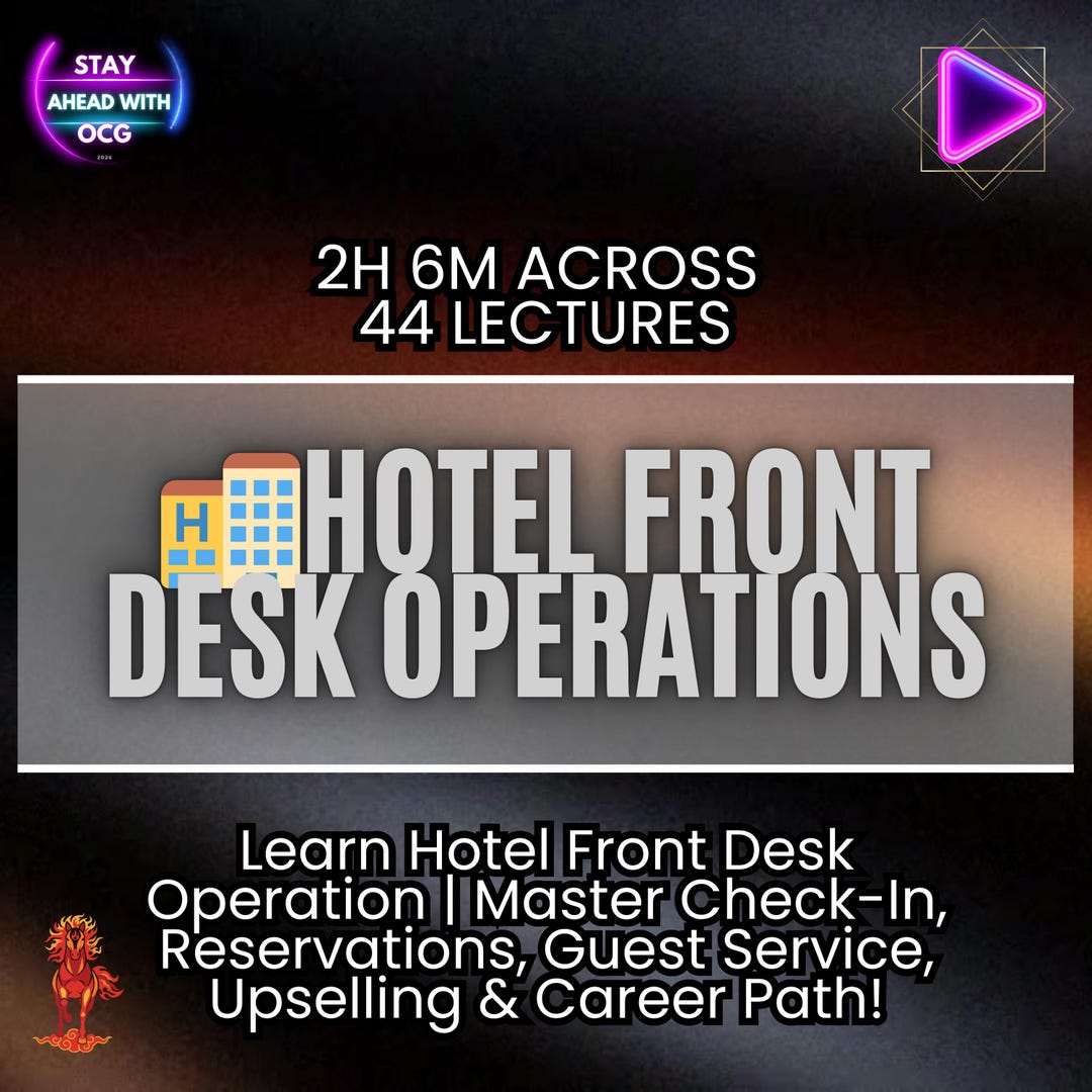 Learn Hotel Front Desk: Master Guest Service, Reservations & Upselling ...