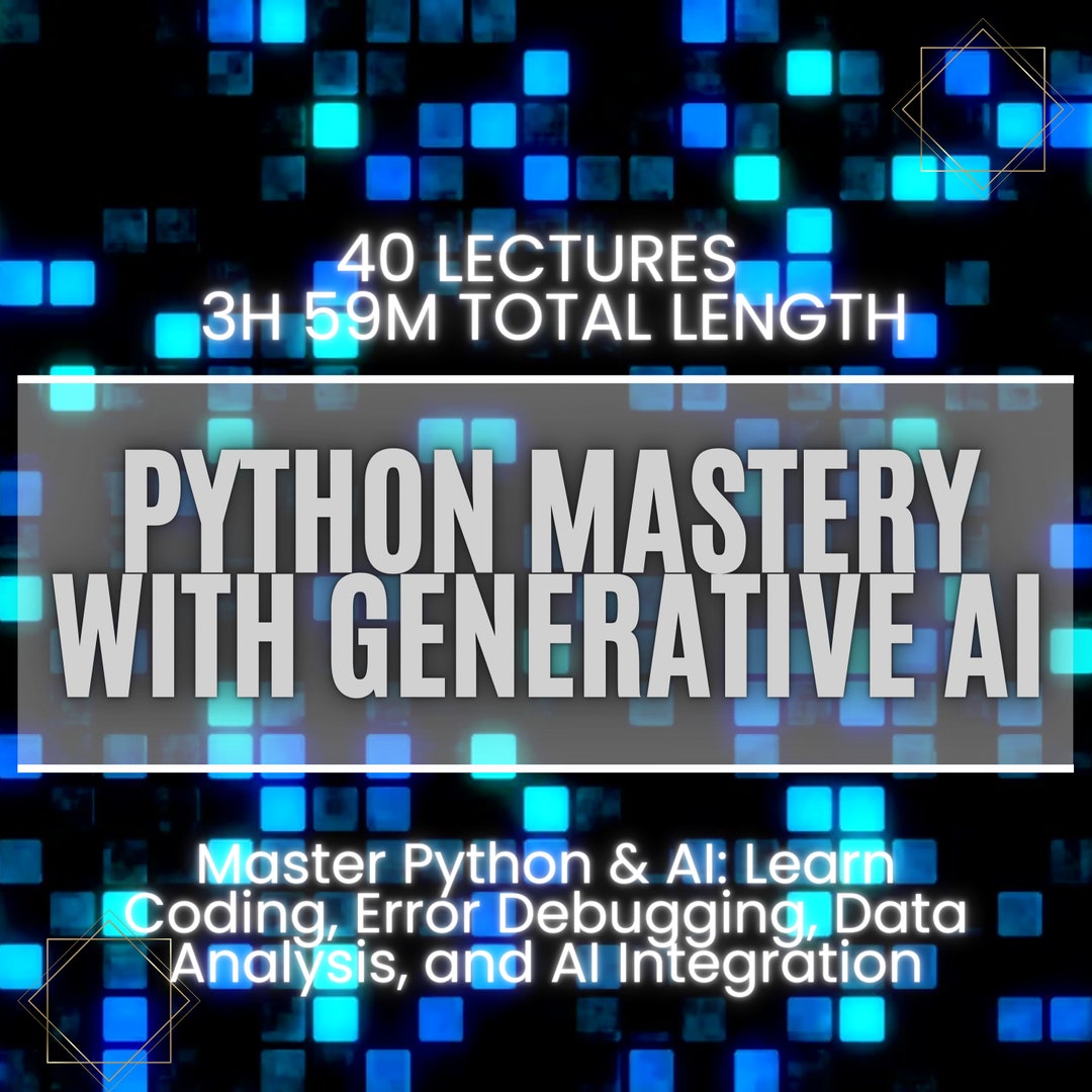 Master Python And Ai Learn Coding Error Debugging Data Analysis And Ai Integration Data 3860