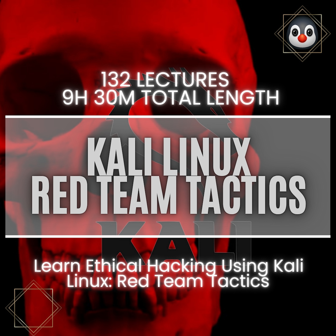 Ethical Hacking With Kali Linux Red Team Tactics Black Hat Techniques ...