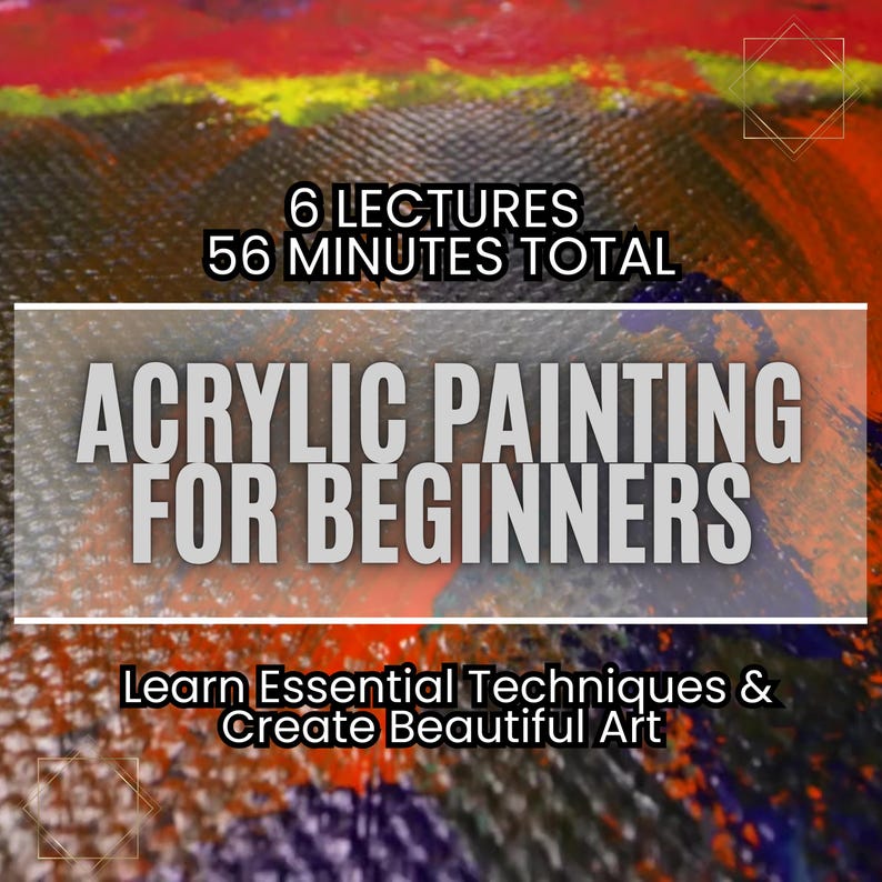 Acrylic Painting Course for Beginners: Brushstrokes & Color Techniques ...