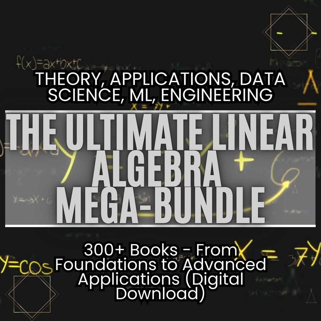 Master Linear Algebra, Matrix Theory, Numerical Methods & Applications ...