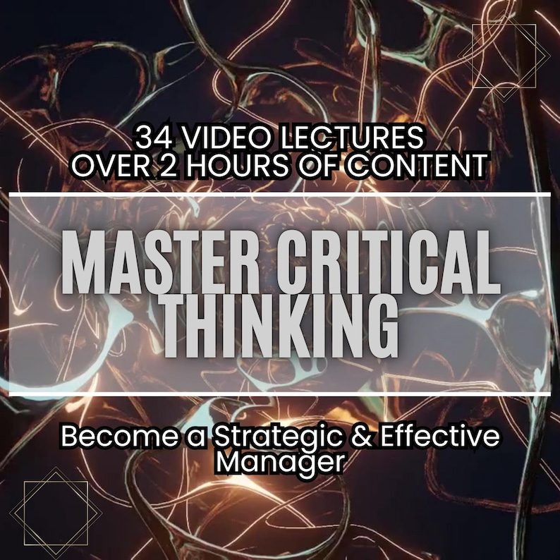 Critical Thinking Skills for Managers Sharpen Decision-making, Problem-solving, Leadership ...