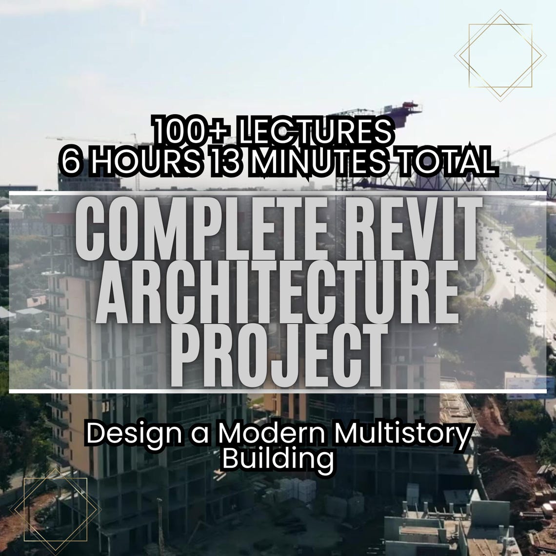 Revit Architecture Course: Design a Multistory Building Project - Master BIM Workflow, Modeling ...