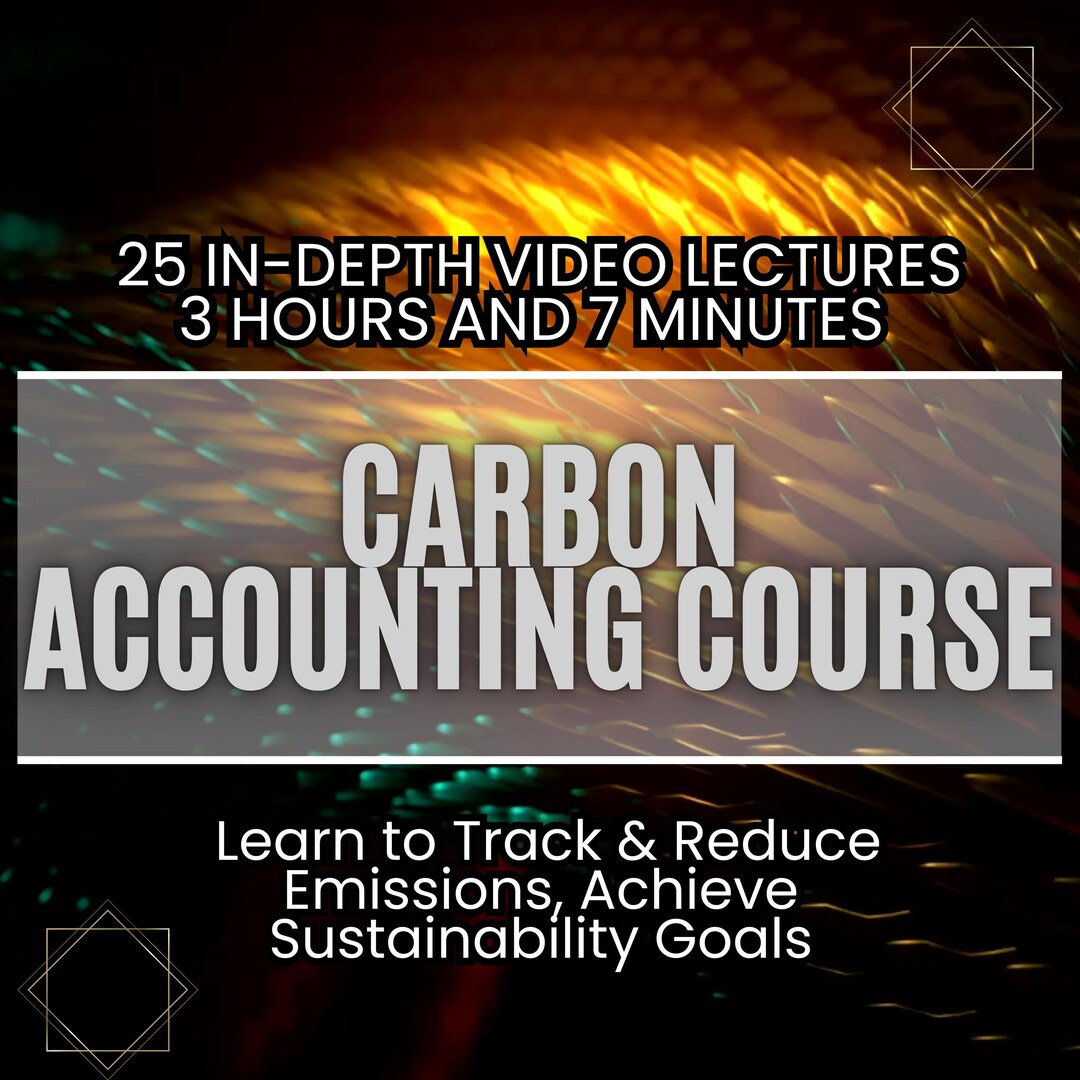 Carbon Accounting Fundamentals: A Practical Guide to Tracking ...