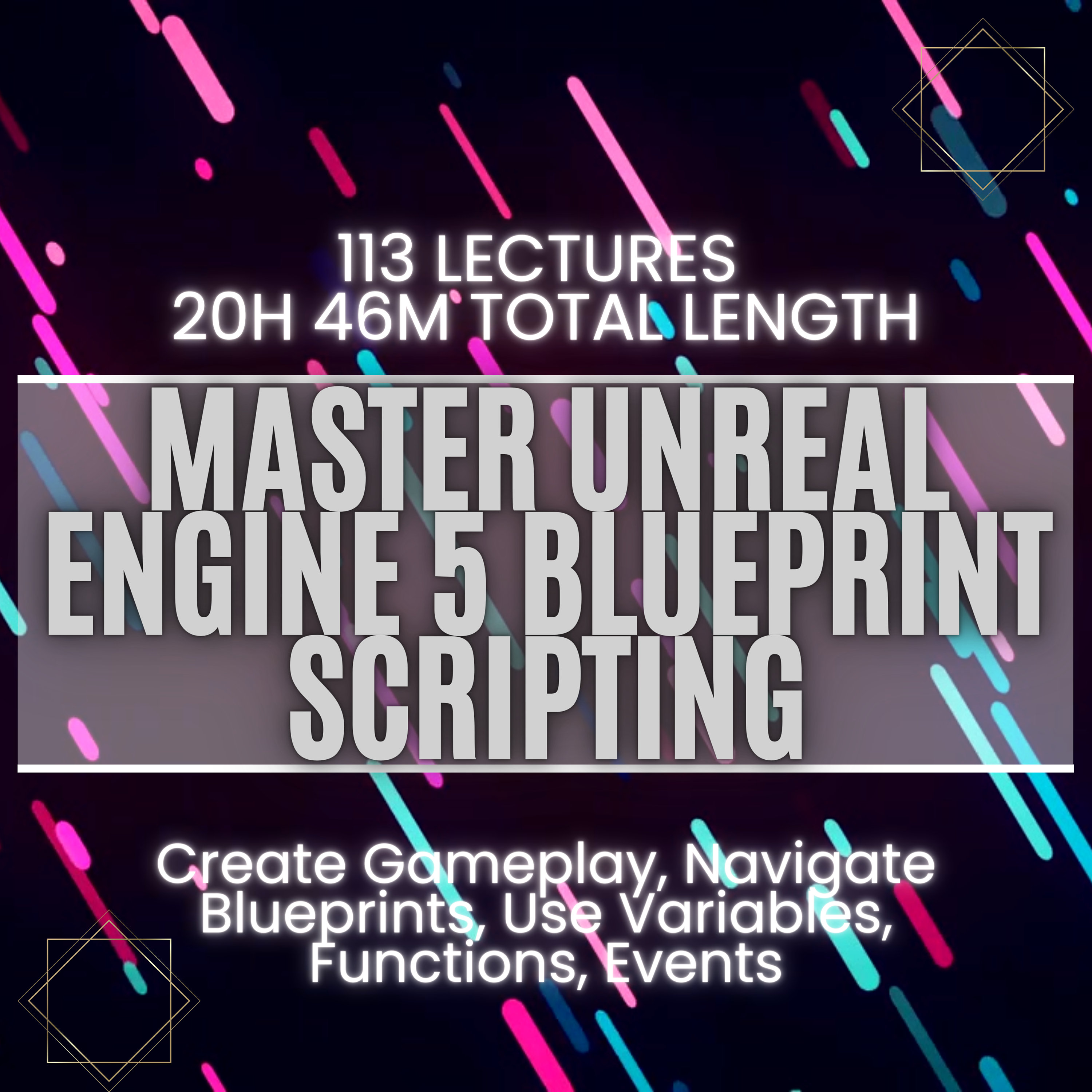 Master Unreal Engine 5 Blueprint Scripting Create Gameplay Navigate Blueprints Use Variables