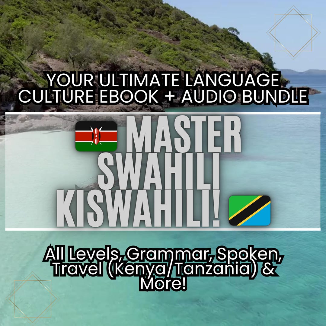 Learn Swahili: Ultimate Language & Culture Ebook Audio Bundle (PDF/MP3 ...