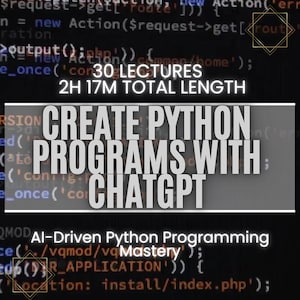 Create Python Programs With Chatgpt - Ai-driven Python Programming ...