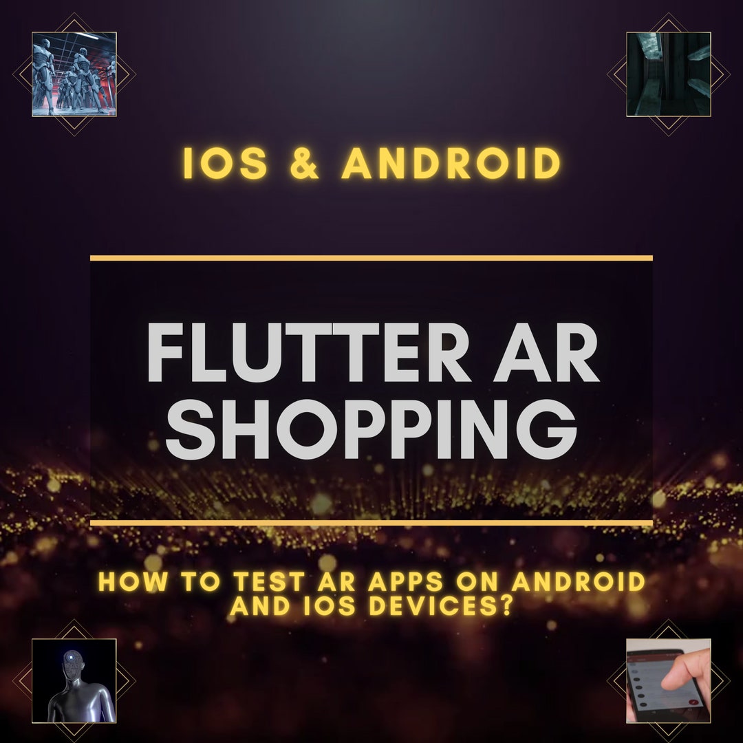 AR Shopping Apps for Ios and Android Using Flutter Ios & Android Flutter AR Shopping AR Plugin ...