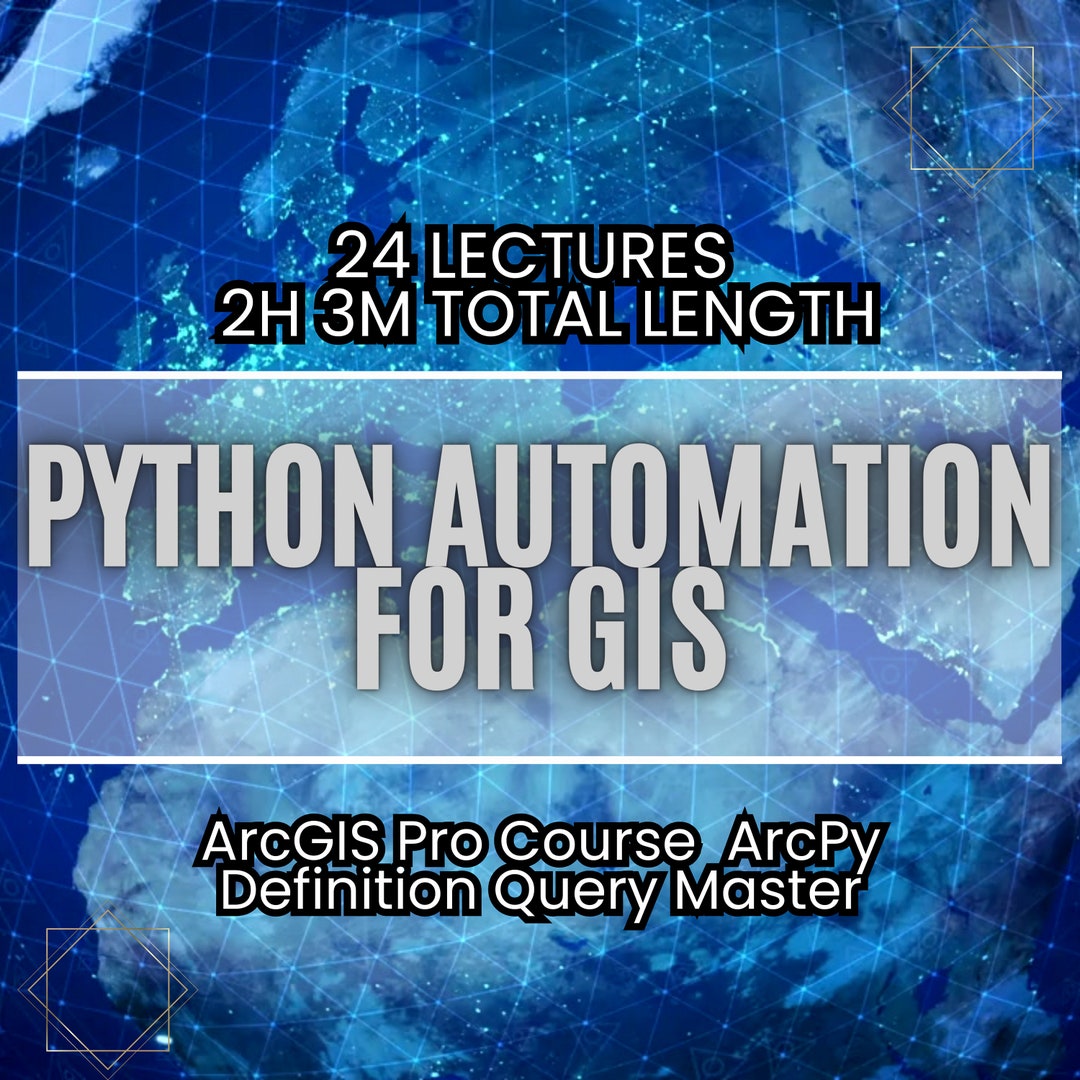 Arcgis Pro Definition Query Masterclass With Arcpy And Python Arcgis Pro Course Arcpy Definition 