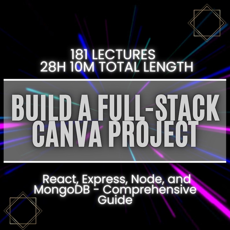 Modern React, Express 2024: Build Complete Canva Project A-Z - Build a ...