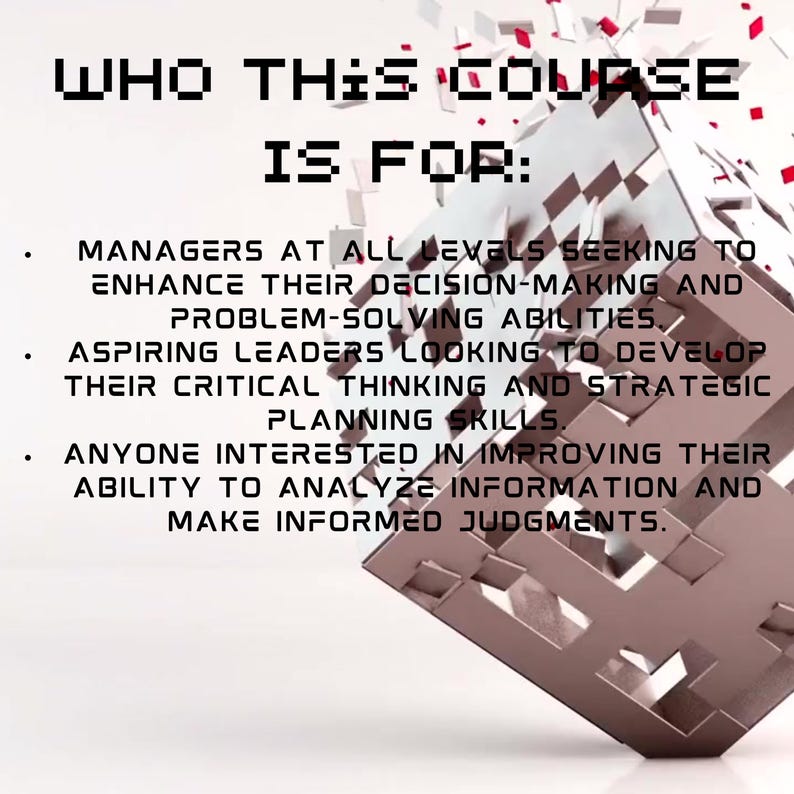 Critical Thinking Skills for Managers Sharpen Decision-making, Problem ...